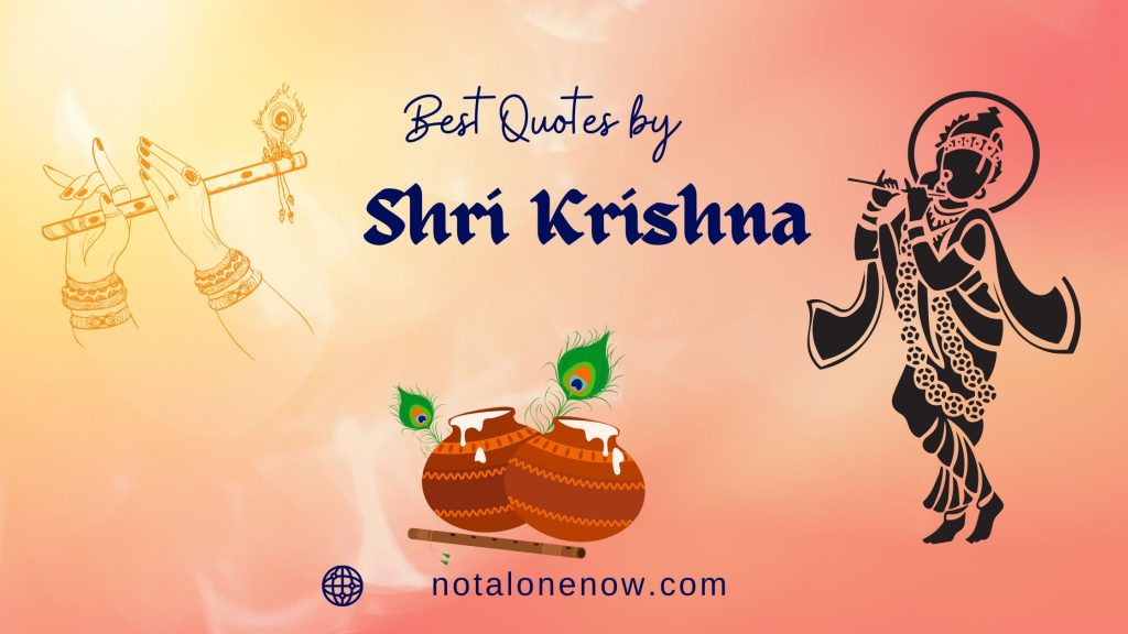Powerful Quotes by Shri Krishna - Life Lessons To Learn » Noah's Digest